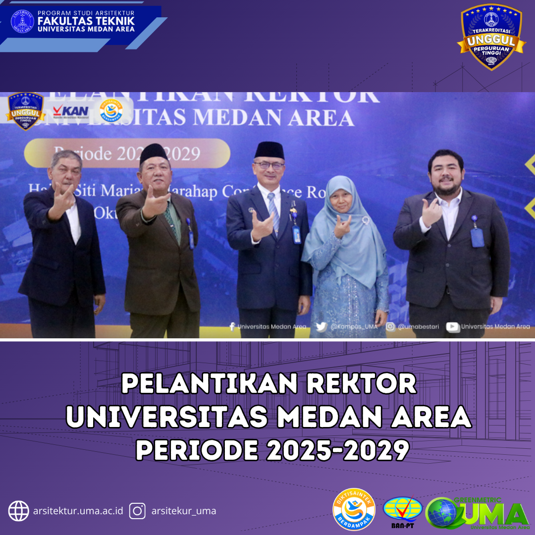 Pelantikan Rektor Universitas Medan Area Periode 2025-2029 - Program ...
