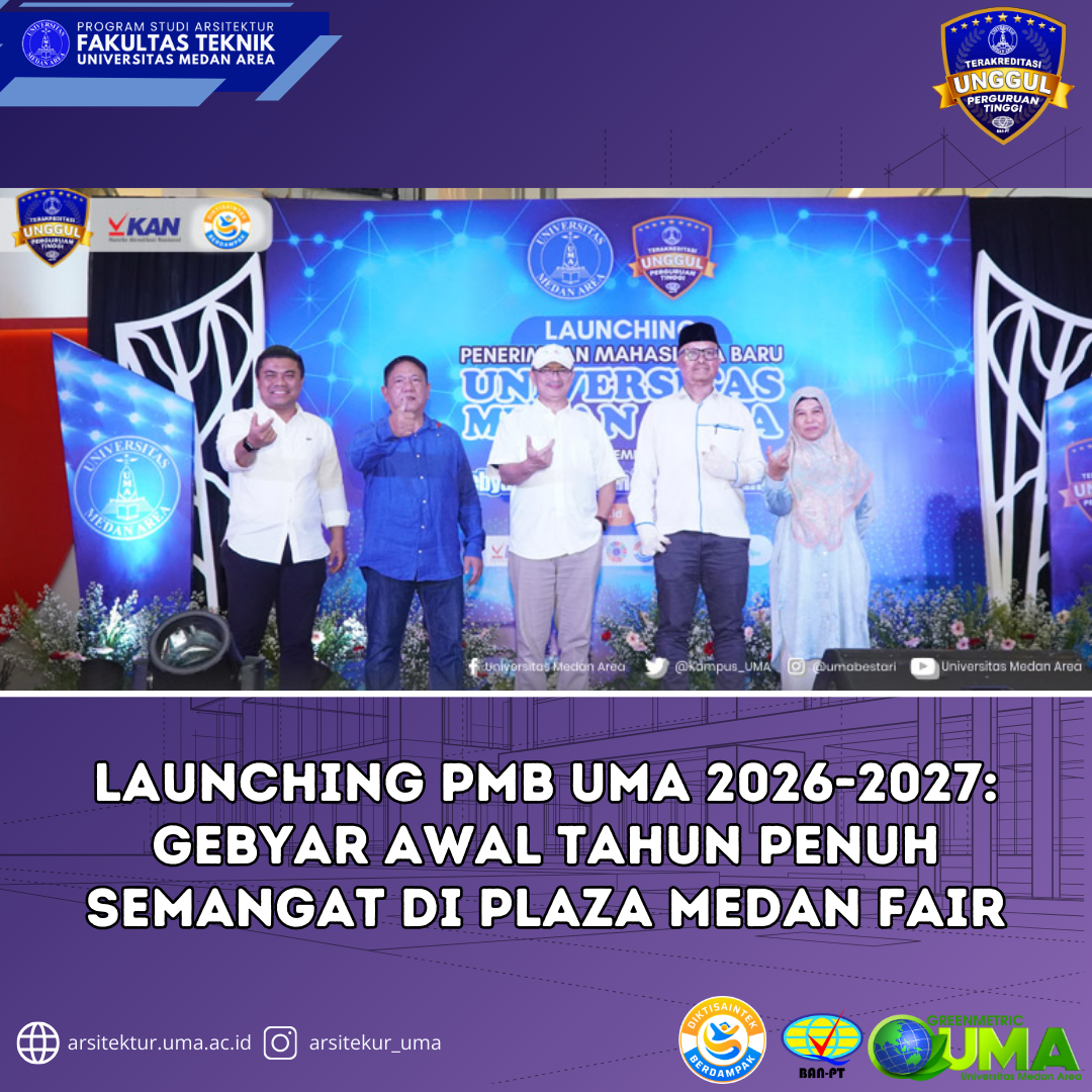 Launching PMB UMA 2026-2027: Gebyar Awal Tahun Penuh Semangat di Plaza ...